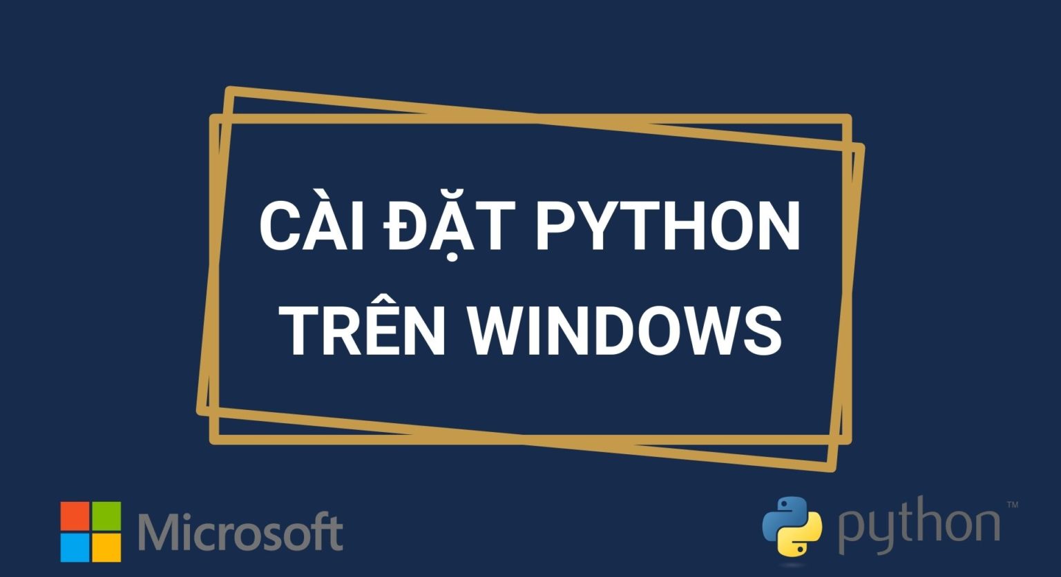 Cài đặt Python trên Windows cho người mới bắt đầu - Blog | Got It Vietnam